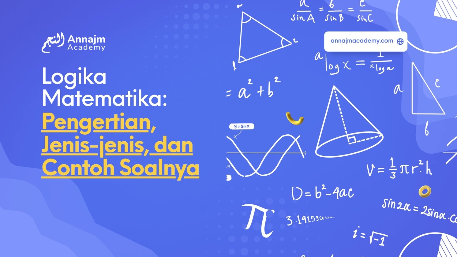 Logika Matematika Mengenal Ingkaran Konjungsi Disjungsi Implikasi And Biimplikasi 